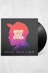 Mac Miller - Best Day Ever LP | Urban Outfitters UK