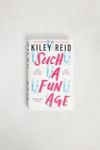 Kiley Reid – Buch „Such a Fun Age“ | Urban Outfitters DE