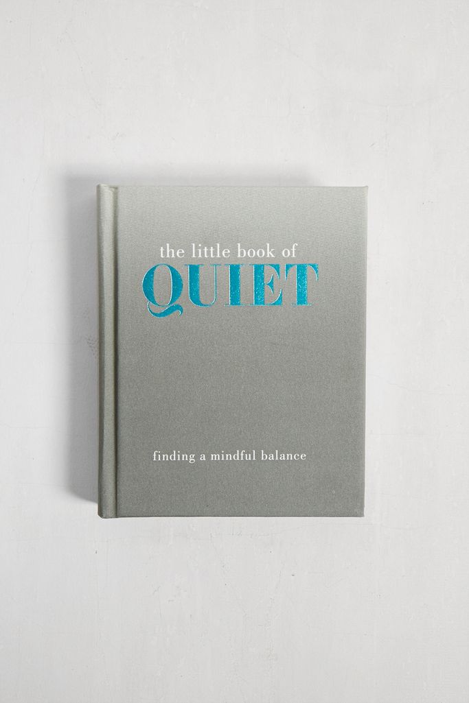 The Little Book of Quiet By Tiddy Rowan | Urban Outfitters UK