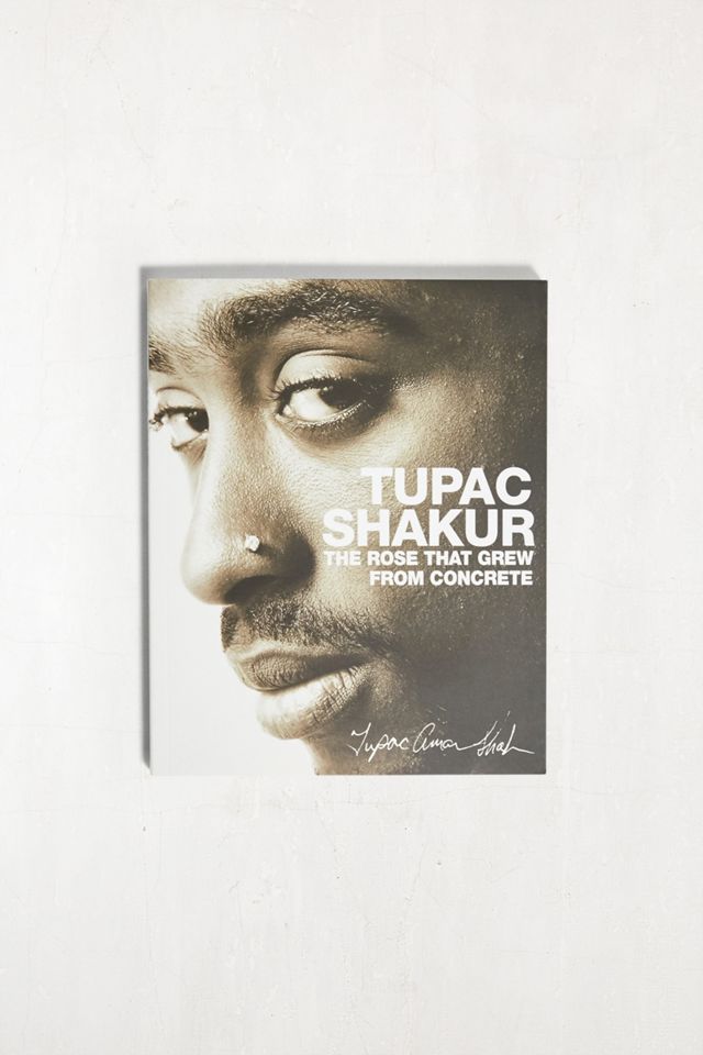 The Rose That Grew From Concrete By Tupac Shakur | Urban Outfitters UK