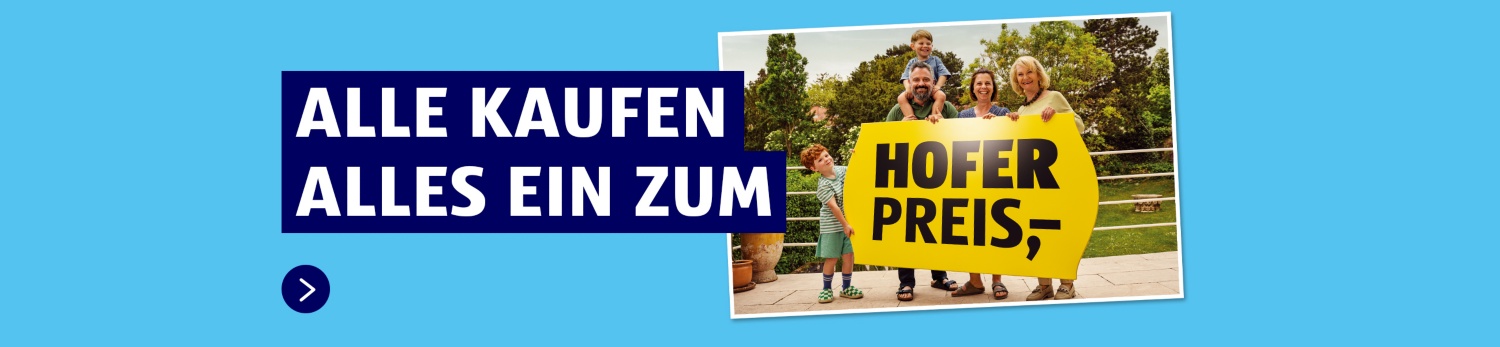 Da bin ich mir sicher - Lebensmittel zum HOFER Preis | HOFER