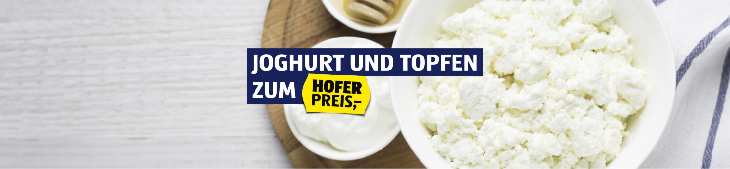 Dauerhaft erhältliche Milchprodukte I HOFER