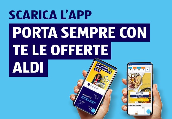 Rimani aggiornato sulle promozioni con l'app ufficiale | ALDI