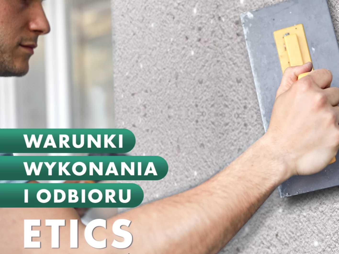 Warunki techniczne wykonawstwa, oceny i odbioru robót elewacyjnych z ...