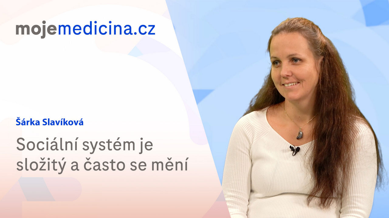 Šárka Slavíková: Sociální systém je složitý a často se mění